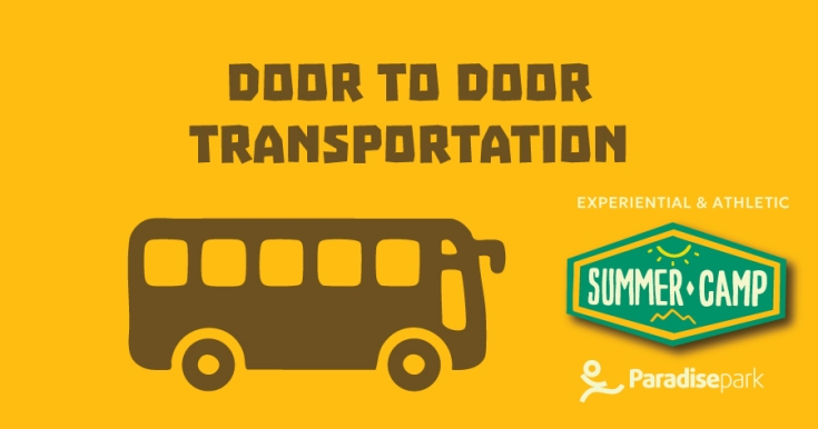 Paradise Park Summer Camp - Transportation by school buses